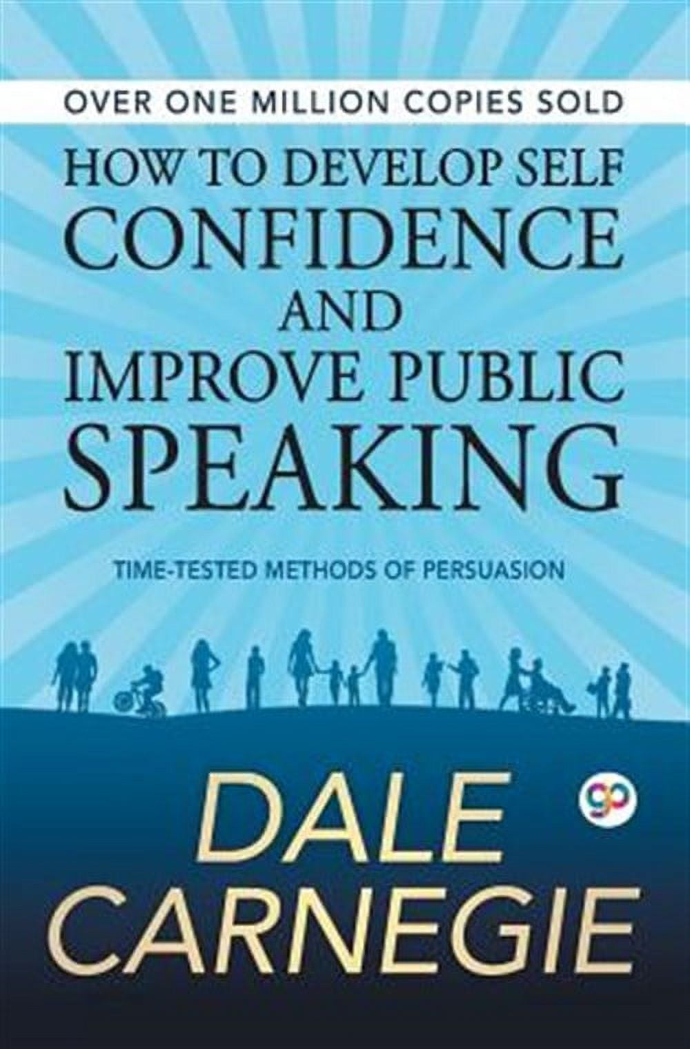 How to Develop Self Confidence and Improve Public Speaking (Paperback ...