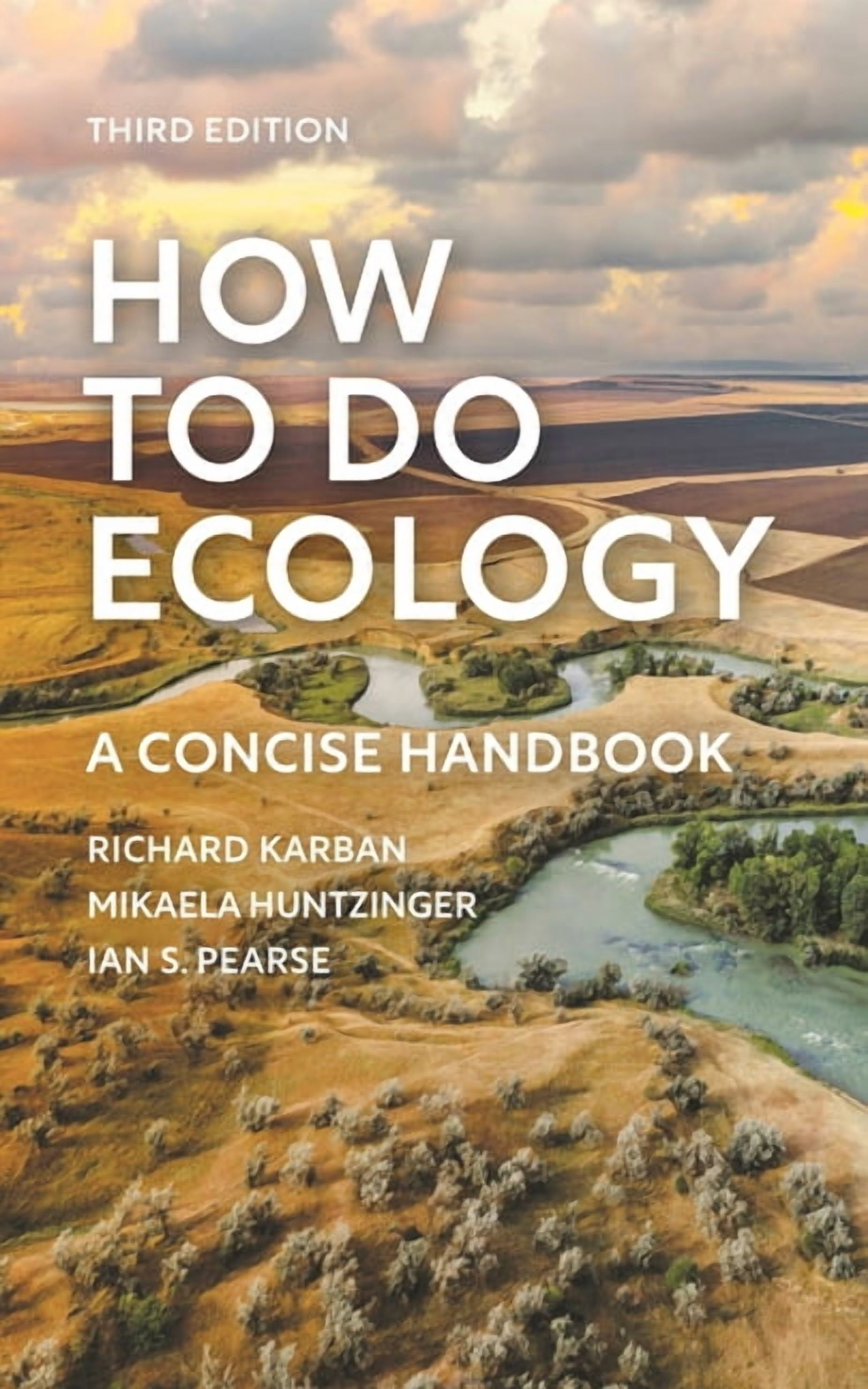 How to Do Ecology: A Concise Handbook - Third Edition (Paperback ...