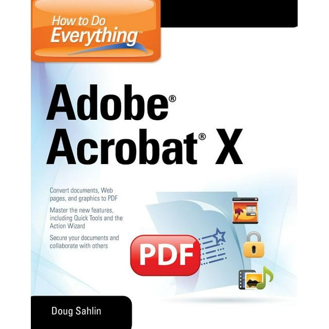 How to Do Everything: How to Do Everything Adobe Acrobat X (Paperback ...
