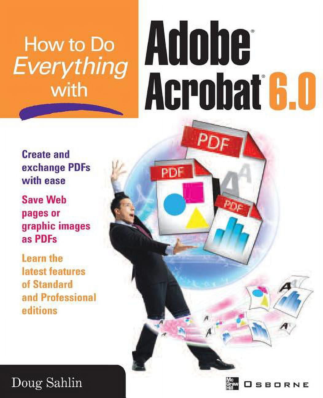 How to Do Everything: How to Do Everything with Adobe Acrobat 6.0 ...
