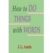 How to Do Things with Words (Paperback) - Walmart.com