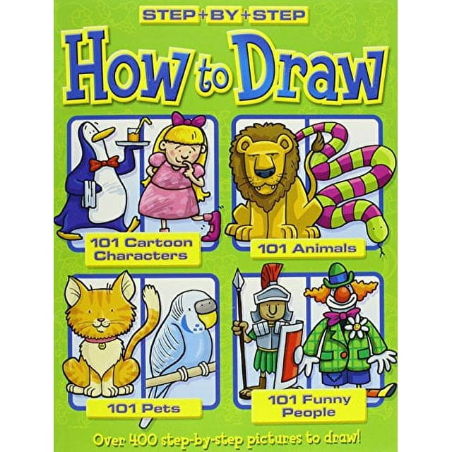 Pre-Owned How to Draw 101 Cartoon Characters, 101 Animals, 101 Pets ...