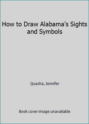 Pre-Owned How to Draw Alabama's Sights and Symbols (Library Binding ...