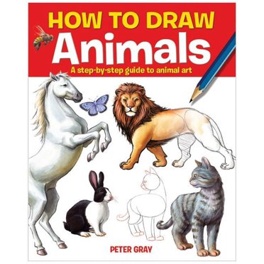 How to Draw for Kids. More than 100 Pages of How to Draw Animals with ...