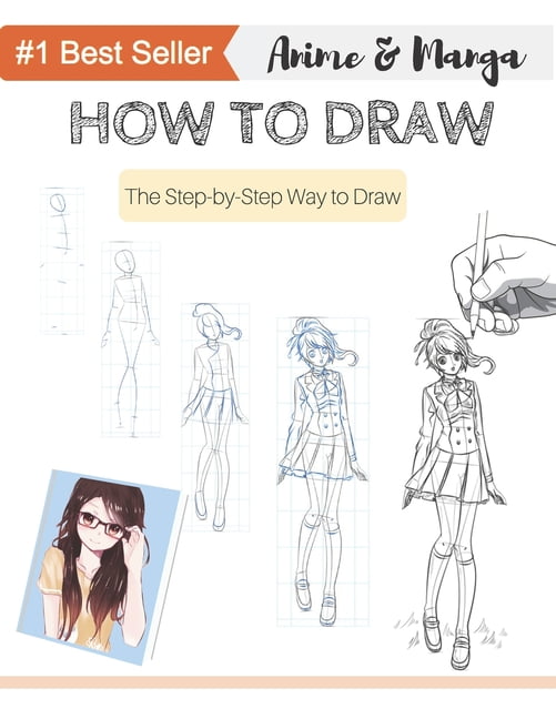 How to Draw Anime & Manga : Anyone Can Draw with this Book! The Step by ...