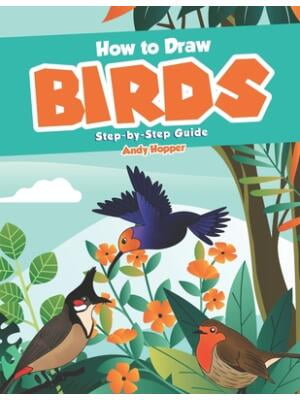 How to Draw Birds Step-by-Step Guide : Best Bird Drawing Book for You ...