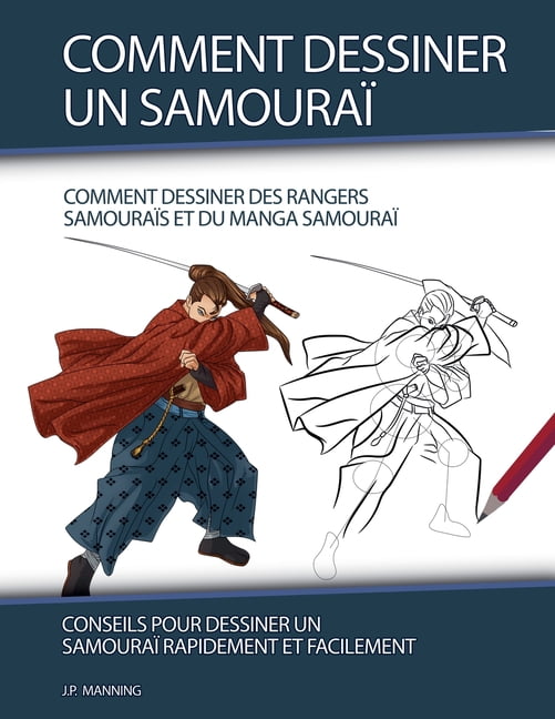 How to Draw Books Comment Dessiner un SamouraÃ¯: Conseils pour Dessiner ...