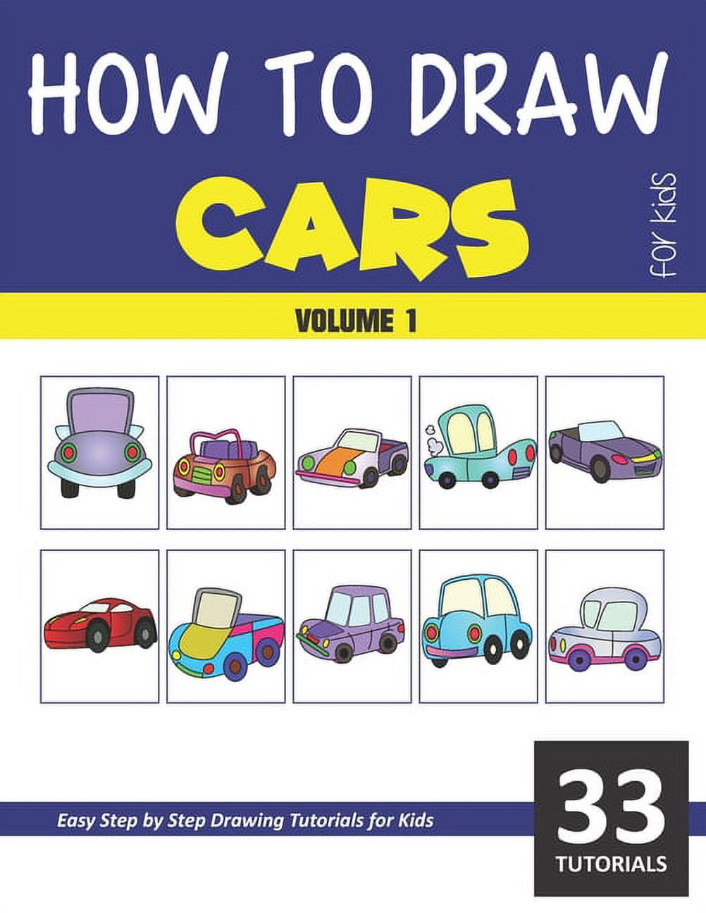 Step By Step Drawing For Kids Cars