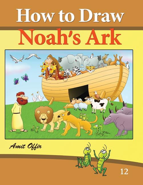 How to Draw Comics: How to Draw Noah's Ark : Drawing Books and Activity ...