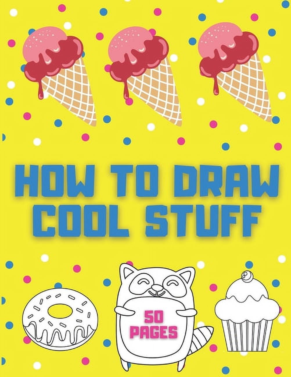Cool Drawings Ever