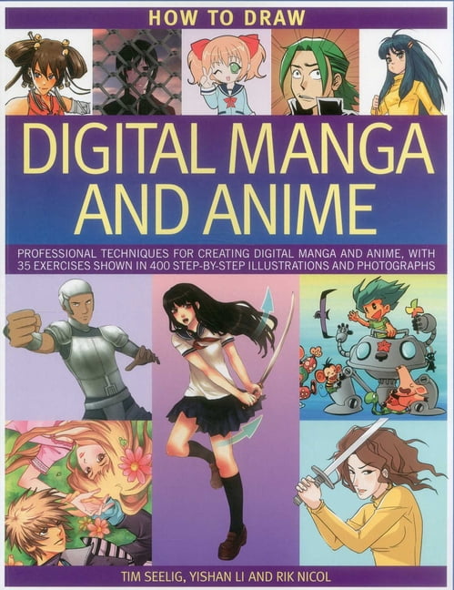 How to Draw Digital Manga and Anime: Professional Techniques for ...