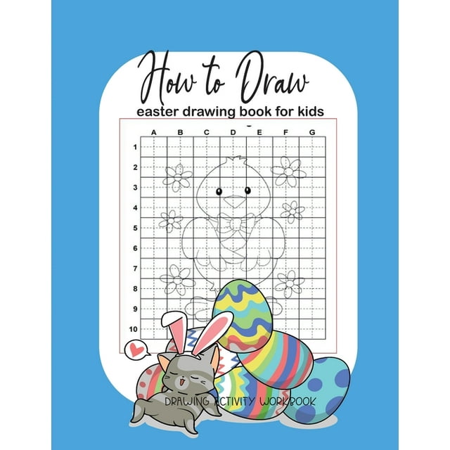 How to Draw: Drawing book for kids - Beginner Drawing A Step-by-Step to ...