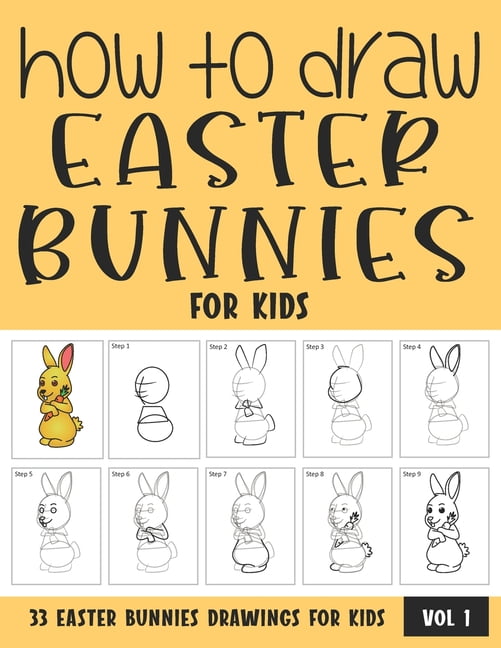 How to Draw Easter Bunnies for Kids - Vol 1 - Walmart Business Supplies
