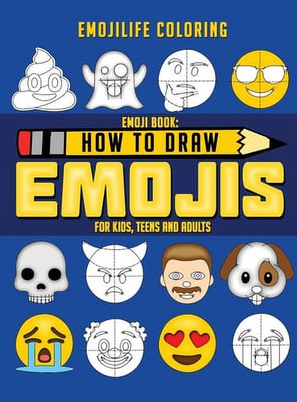 How to Draw Emojis: Learn to Draw 50 of your Favourite Emojis - For ...