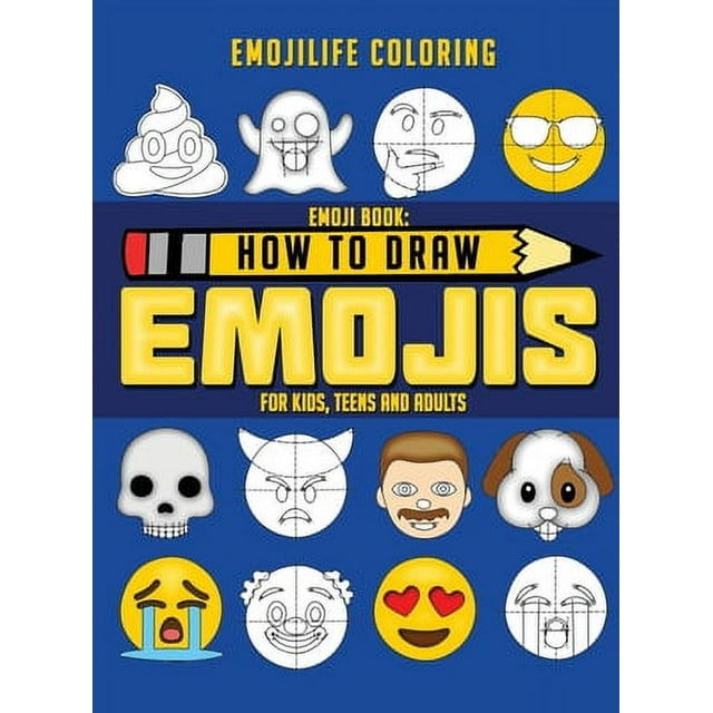 How to Draw Emojis: Learn to Draw 50 of your Favourite Emojis - For ...