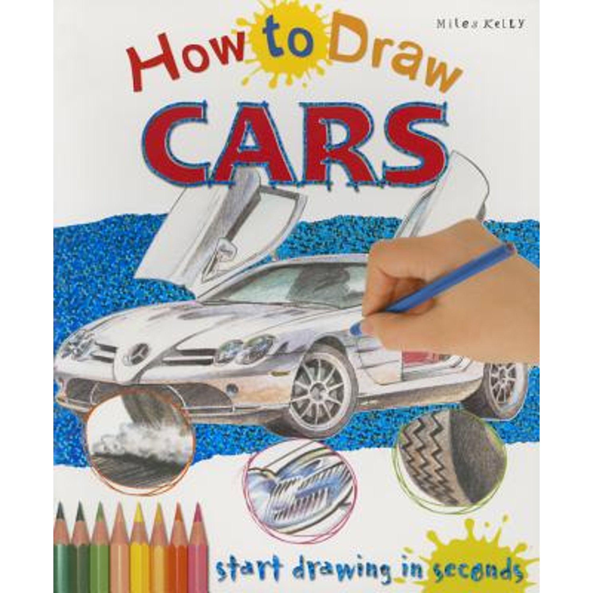 Pre-Owned How to Draw: How to Draw Cool Cars: Start Drawing in Seconds ...