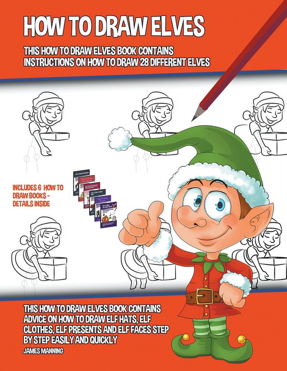 How to Draw: How to Draw Elves (This How to Draw Elves Book Contains ...