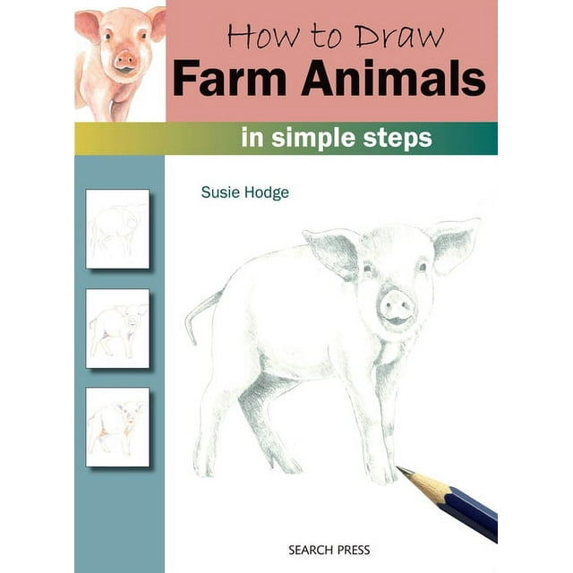 How to Draw: How to Draw Farm Animals In Simple Steps (Paperback ...