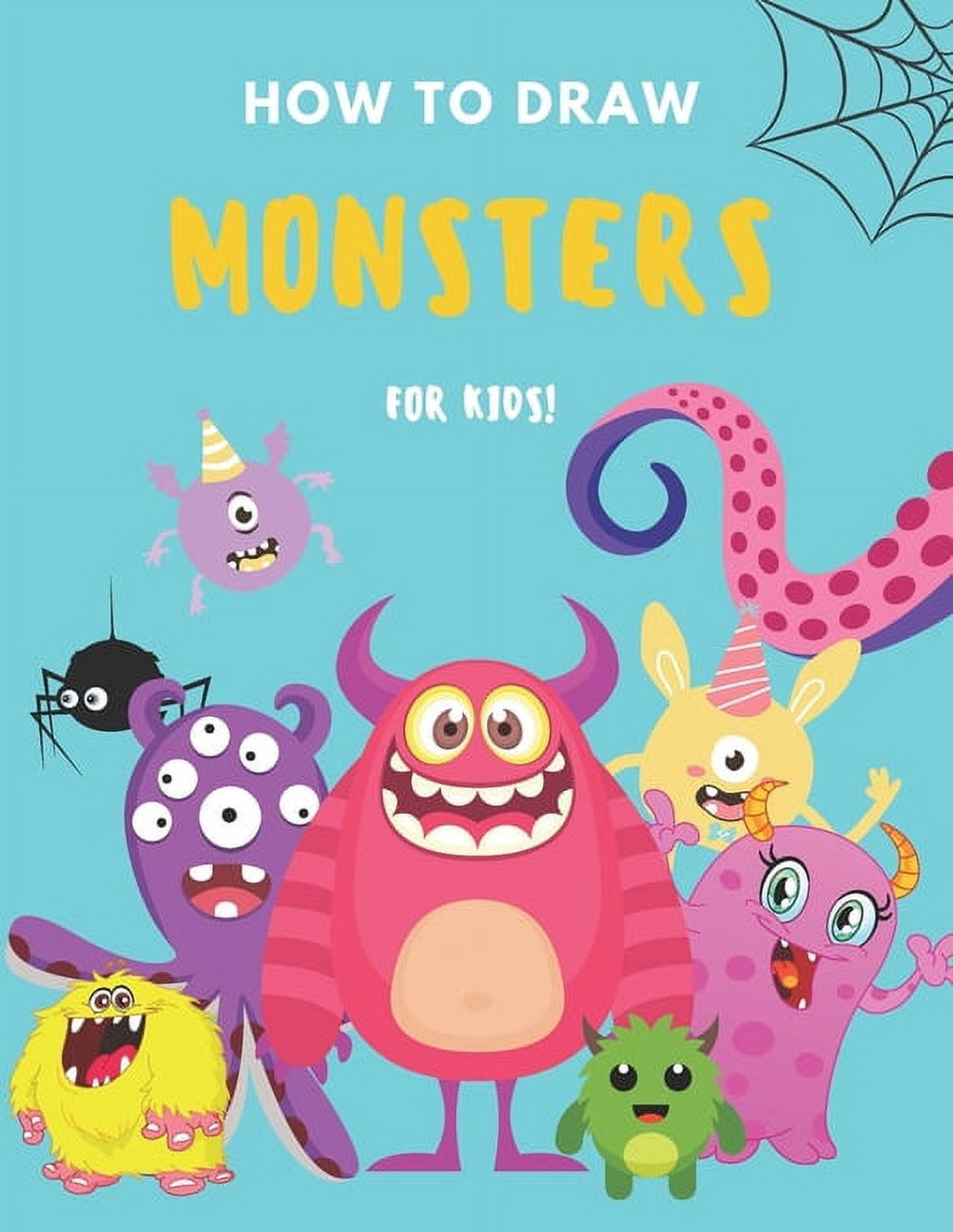 How to Draw Monsters: A Fun and Simple Step by Step Drawing and ...