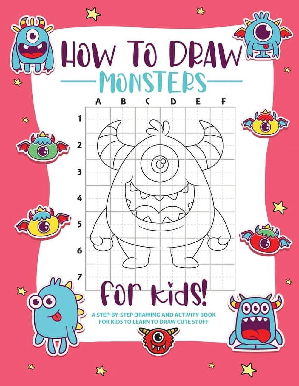 How to Draw Monsters: A Step-by-Step Drawing - Activity Book for Kids ...