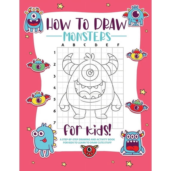 How to Draw Monsters: A Step-by-Step Drawing - Activity Book for Kids ...
