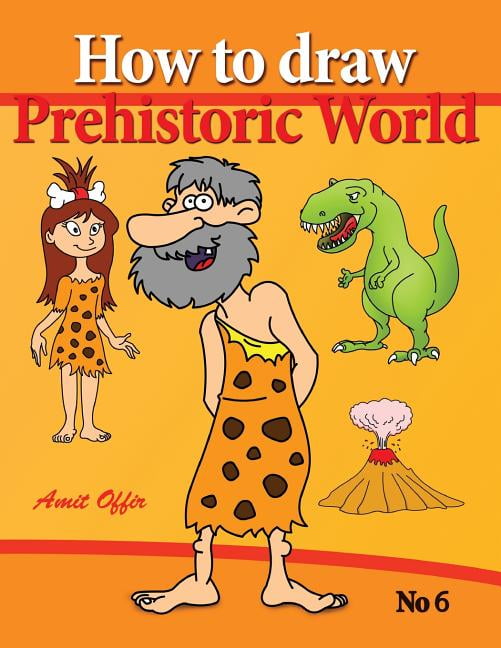 Drawing Book for Kids and Adults how to draw prehistoric world: drawing ...