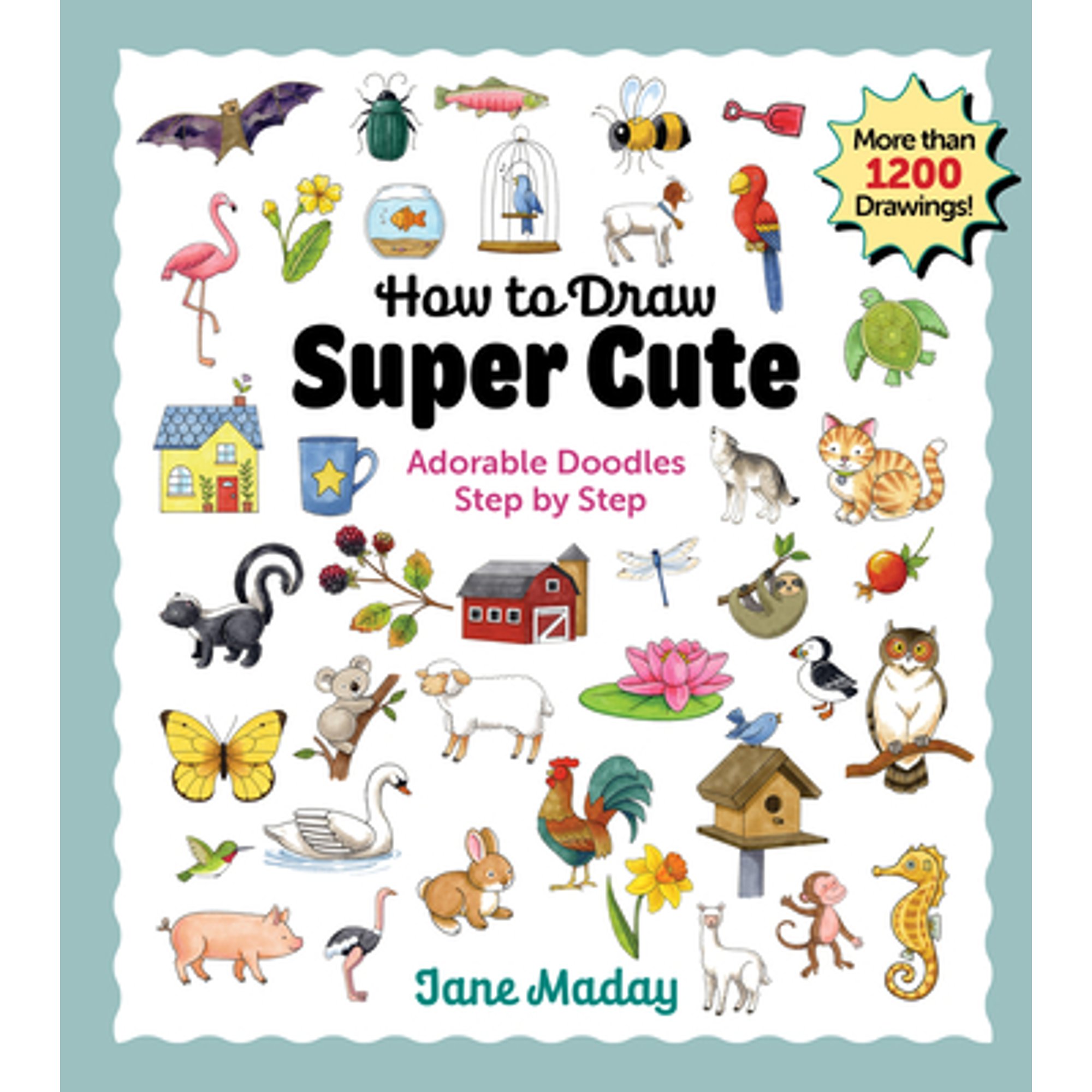 Pre-Owned How to Draw Super Cute: Adorable Stuff Step by Step: Easy ...
