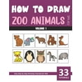 How to Draw Zoo Animals for Kids - Volume 1 (Paperback) - Walmart.com