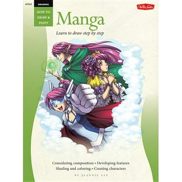 Manga Crash Course Fantasy : How to Draw Anime and Manga, Step by Step ...