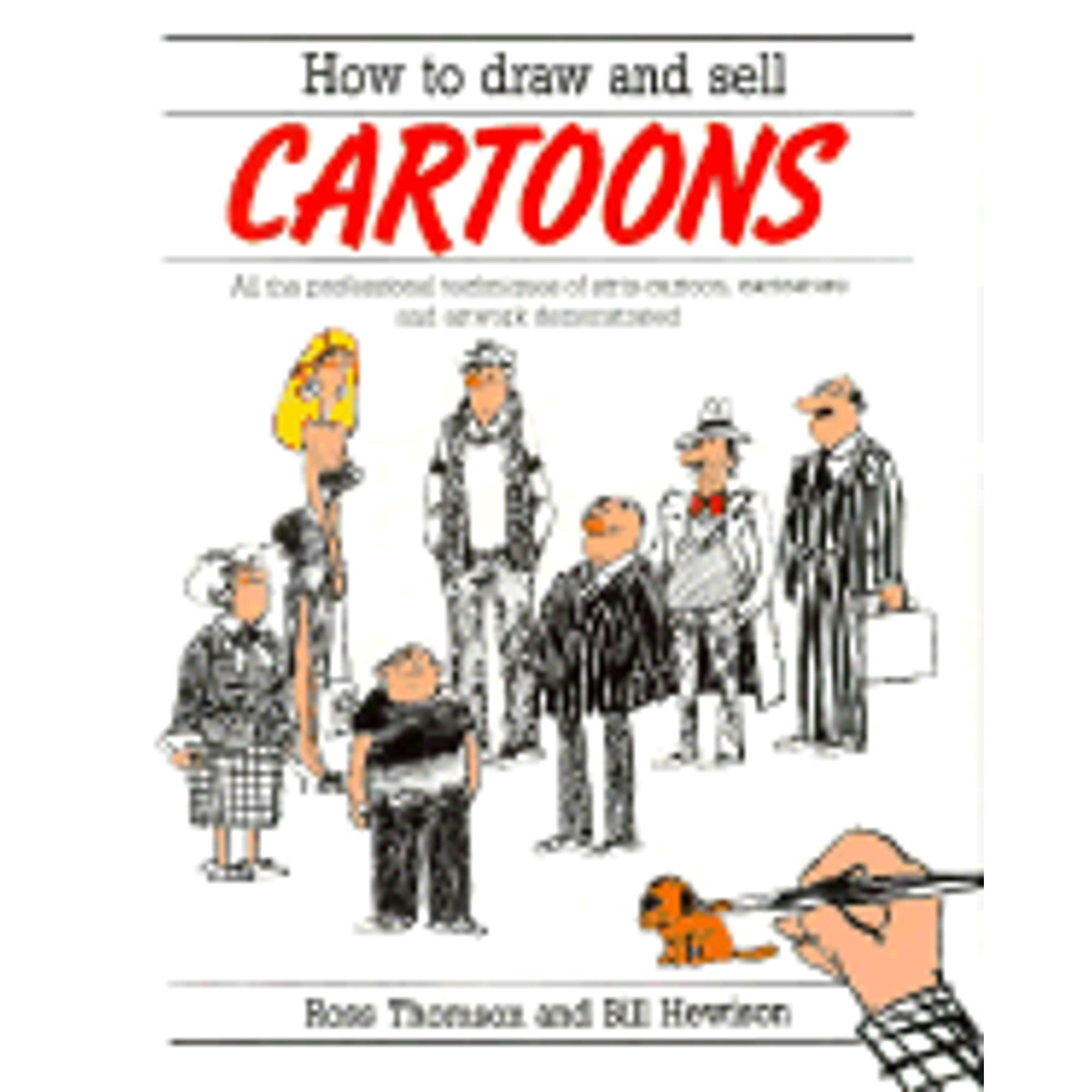 Pre-Owned How to Draw and Sell Cartoons: All the Professional ...