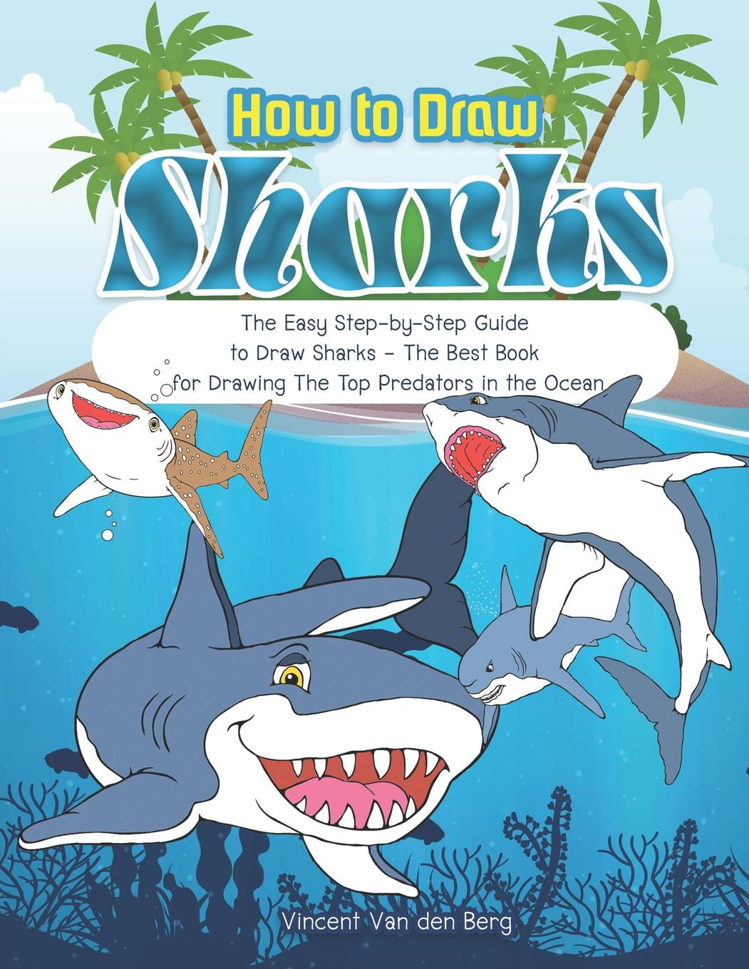 How To Draw Sharks Step By Step For Kids
