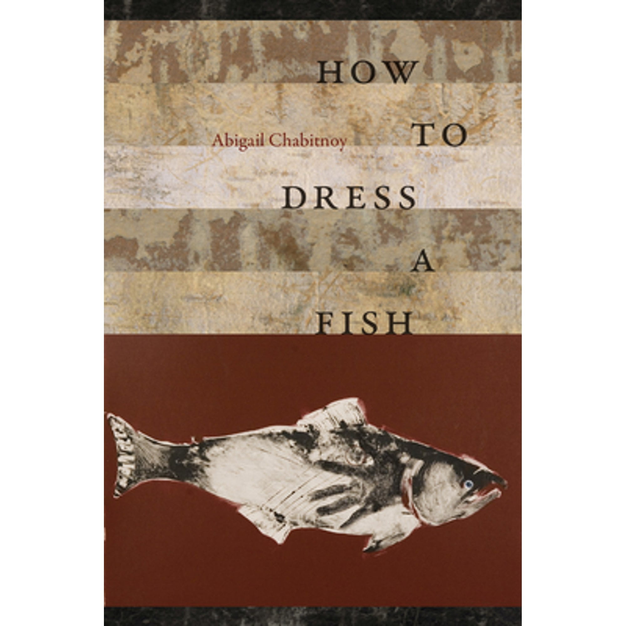 Pre-Owned How to Dress a Fish (Hardcover) 9780819578488 - Walmart.com