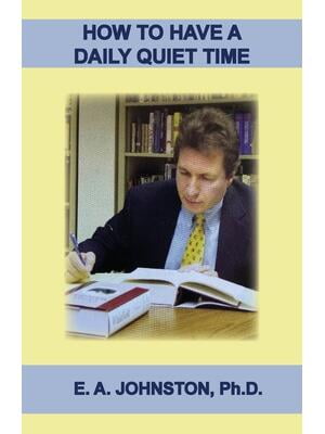 How to Have a Daily Quiet Time : Spending Time With God - Walmart.com