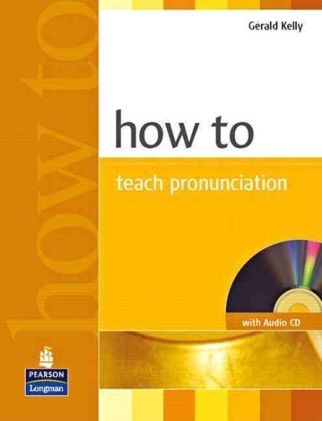 Pre-Owned How to: How to Teach Pronunciation Book & Audio CD (Mixed ...