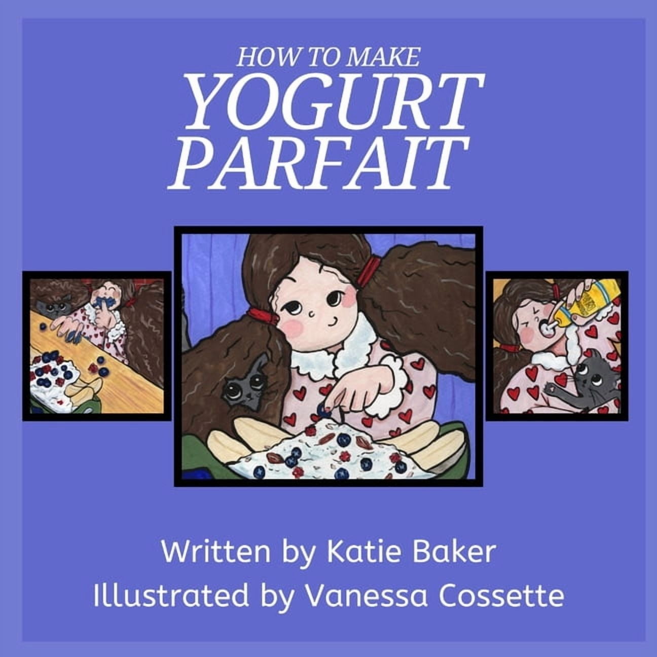 How to How to make Yogurt Parfait, (Paperback) - Walmart.com
