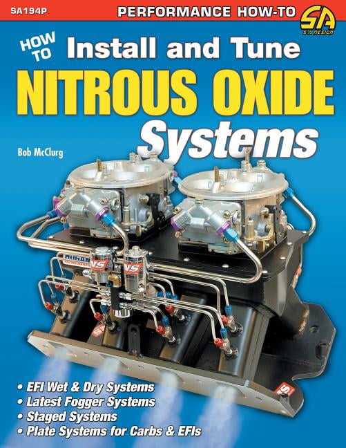 How to Install and Tune Nitrous Oxide Systems (Paperback) - Walmart.com