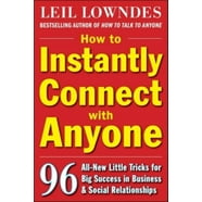 How to Talk to Anyone at Work: 72 Little Tricks for Big Success Communicating on the Job ...