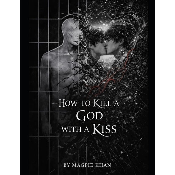 How to Kill a God with a Kiss, (Paperback) - Walmart.com