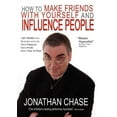 How to Make Friends with Yourself and Influence People (Paperback ...