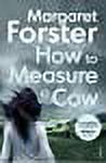 How to Measure a Cow Margaret Forster (Paperback) - Walmart.com