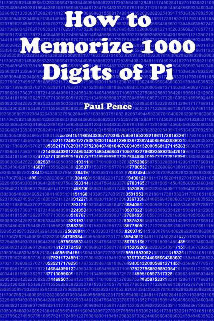 How to Memorize 1000 Digits of Pi (Paperback) - Walmart.com