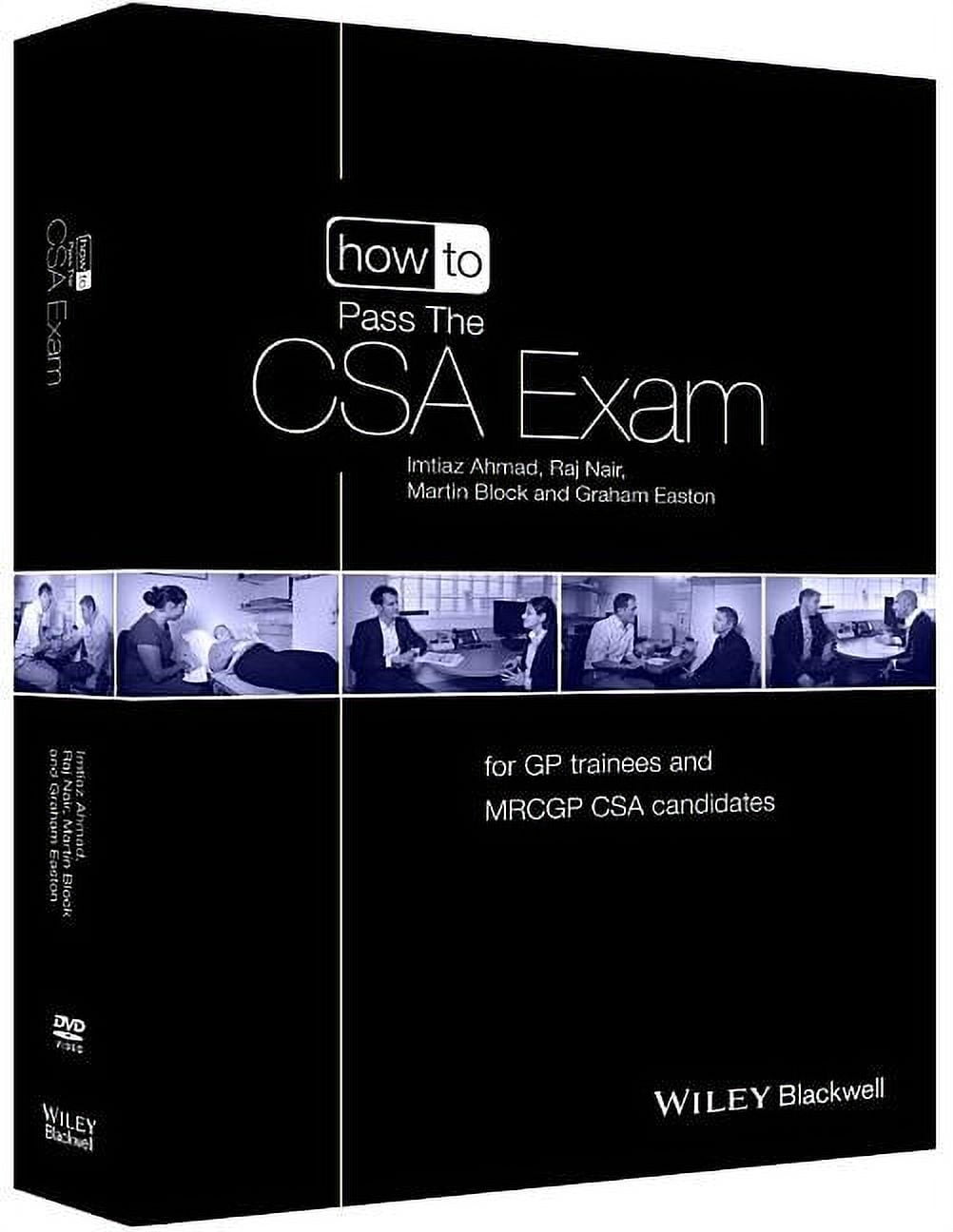 How to Perform: How to Pass the CSA Exam: For GP Trainees and Mrcgp CSA ...