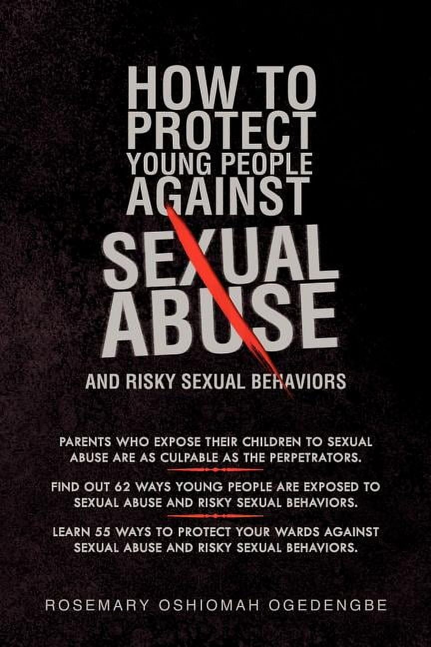 How to Protect Young People Against Sexual Abuse and Risky Sexual ...