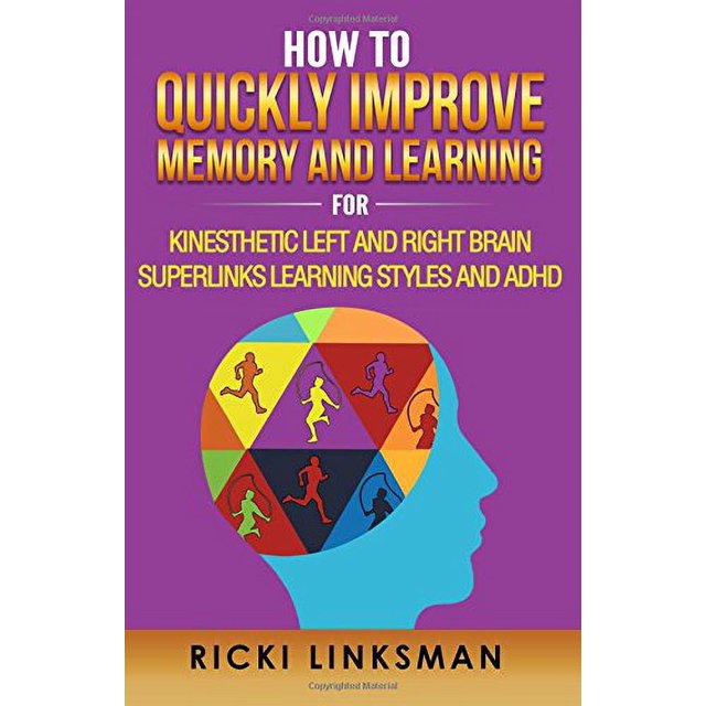 Pre-Owned How to Quickly Improve Memory and Learning for Kinesthetic Left and Right Brain ...