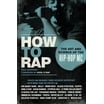 The Rap Year Book: The Most Important Rap Song from Every Year Since ...