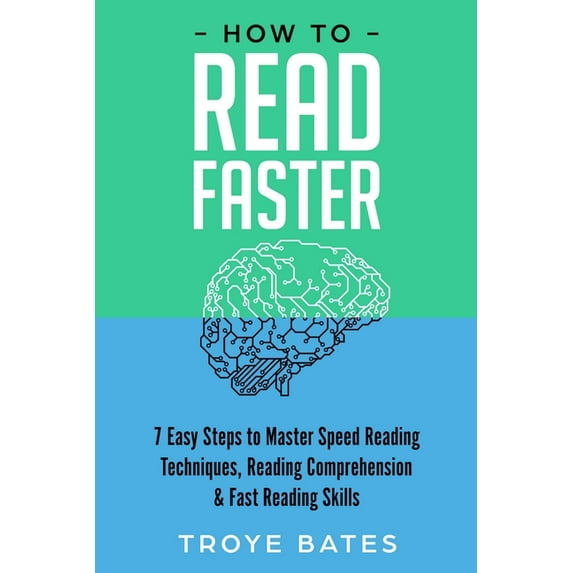 How to Read Faster: 7 Easy Steps to Master Speed Reading Techniques ...