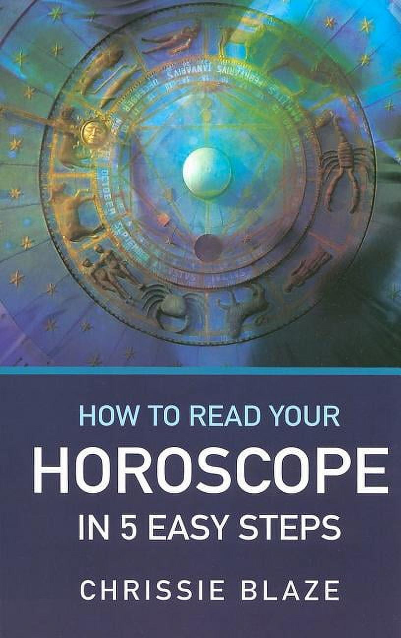 How to Read Your Horoscope in 5 Easy Steps : Stop Reading Books (Except ...
