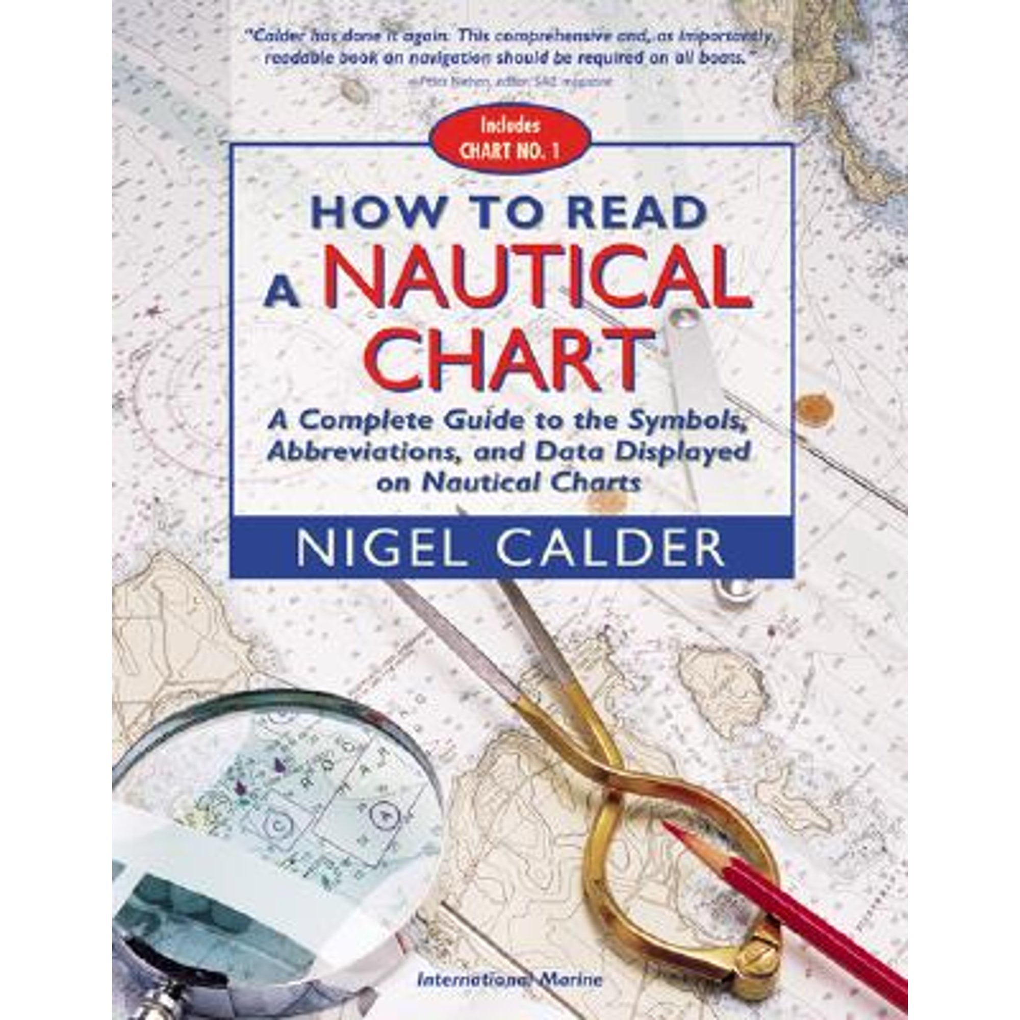 Pre-Owned How to Read a Nautical Chart : A Complete Guide to the ...