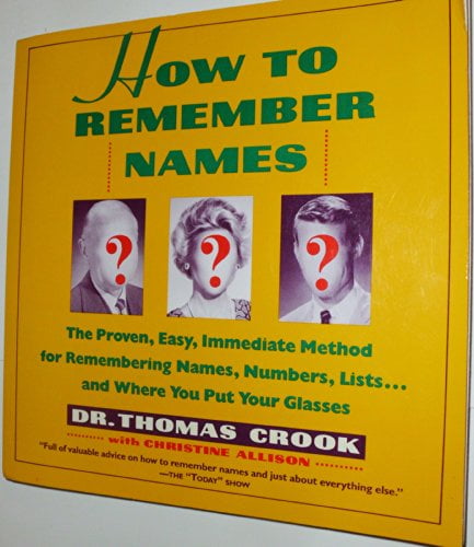 Pre-Owned How to Remember Names: The Proven, Easy, Immediate Method for ...