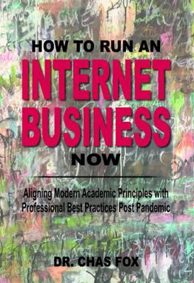 Pre-Owned How to Run an Internet Business Now Book by Dr. Chas Fox ...